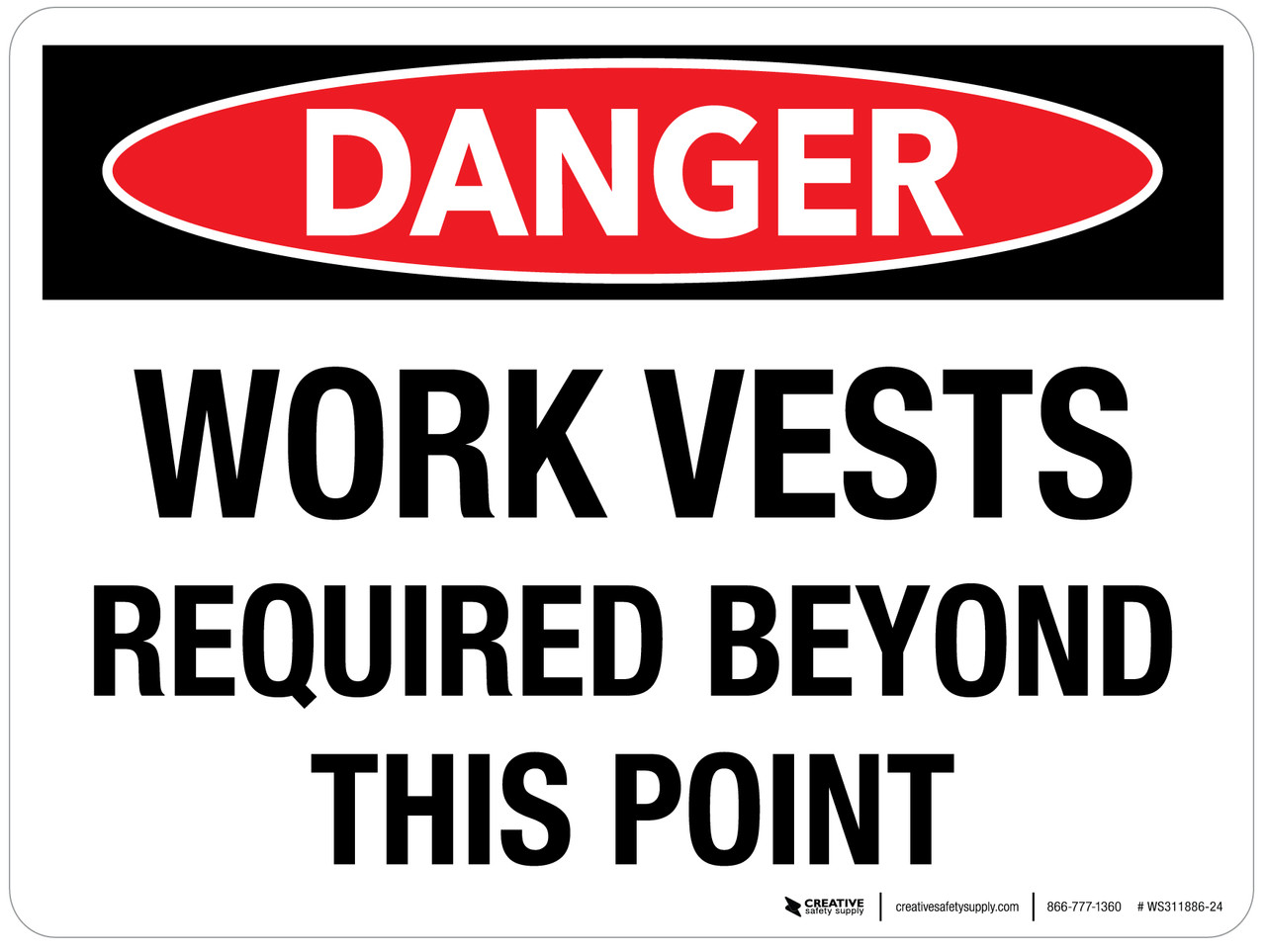 Danger: Work Vests Required Beyond This Point Landscape - Wall Sign ...