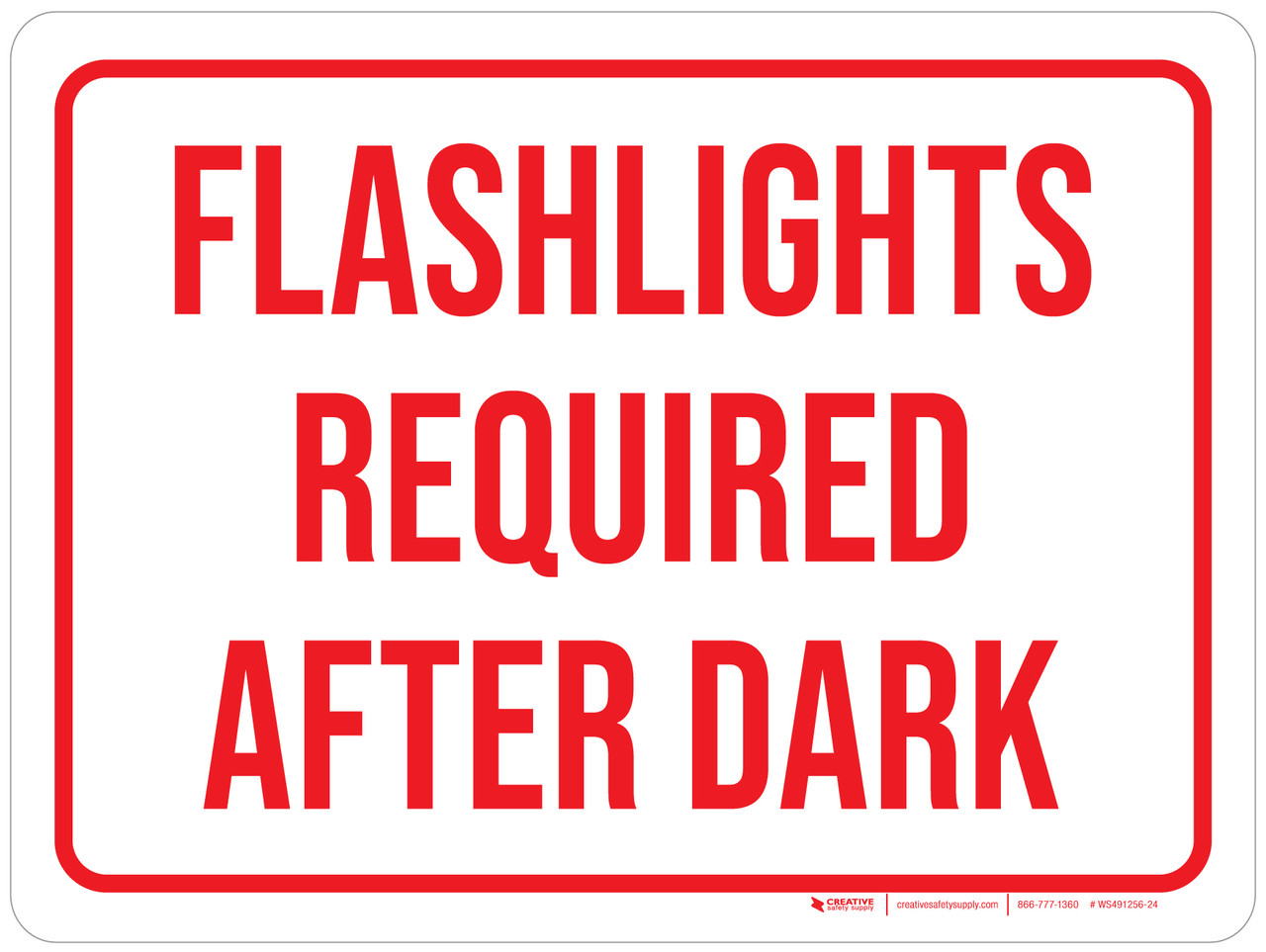 Flashlights Required After Dark Landscape - Wall Sign | Creative Safety ...
