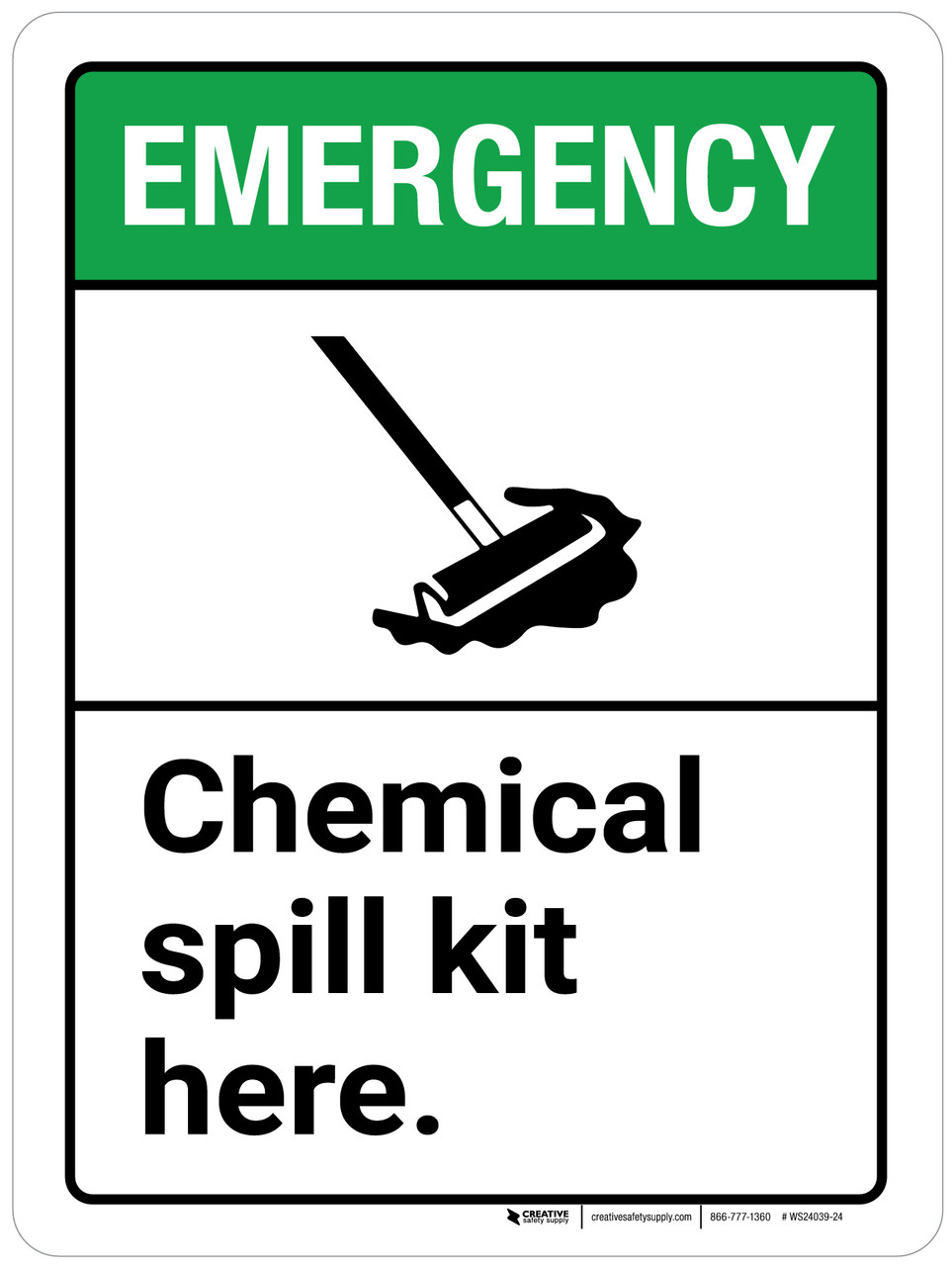 Spill Containment Signs Spill Response Equipment Emergency Sign,