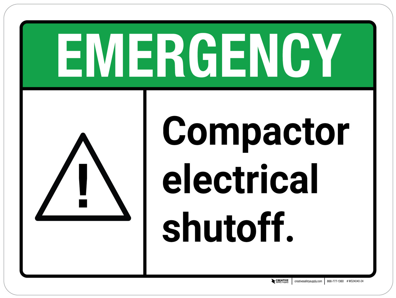 Emergency: Compactor Electrical Shutoff ANSI Landscape - Wall Sign