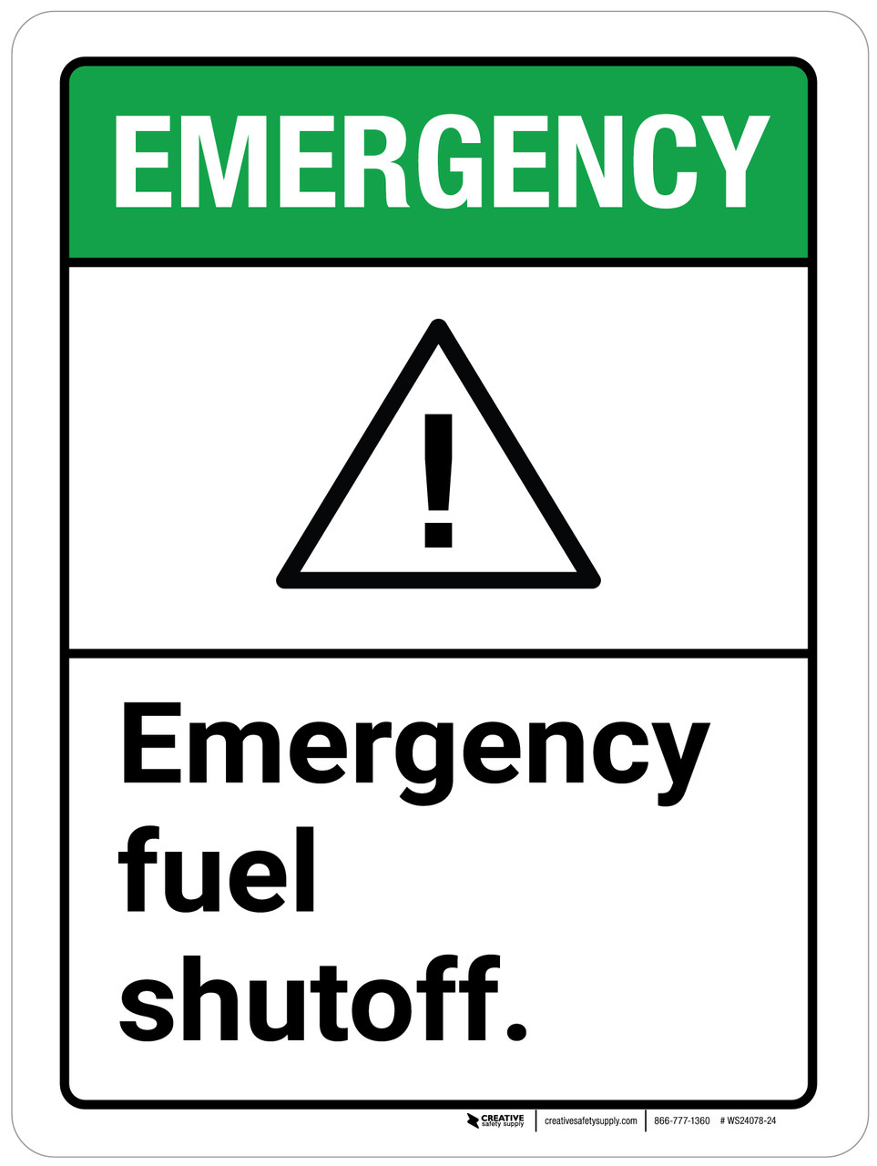 Emergency: Emergency Fuel Shutoff ANSI Portrait - Wall Sign | Creative ...