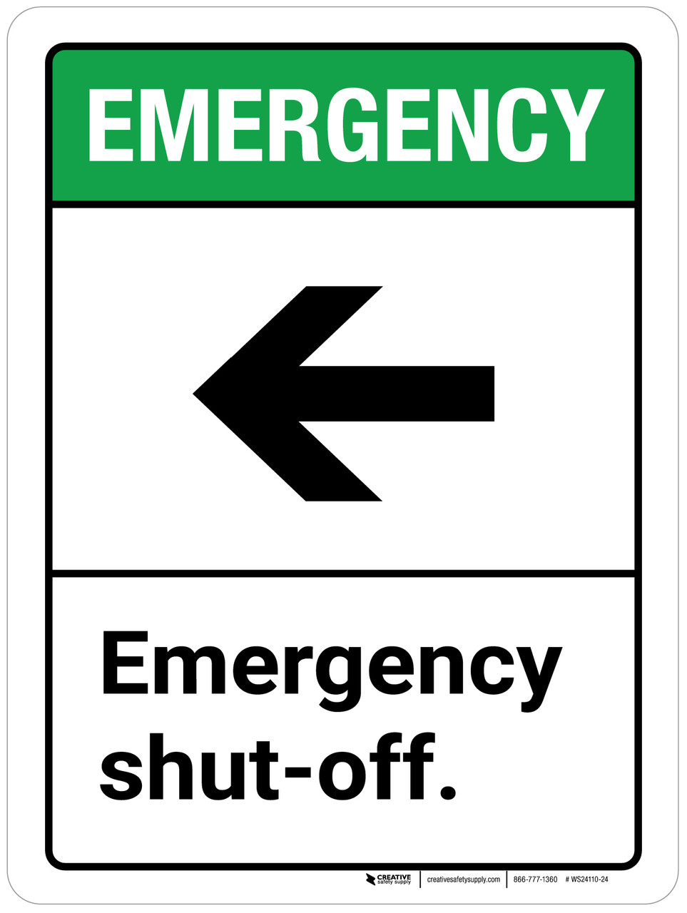 Emergency: Emergency Shut-Off with Left Arrow ANSI Portrait - Wall Sign ...