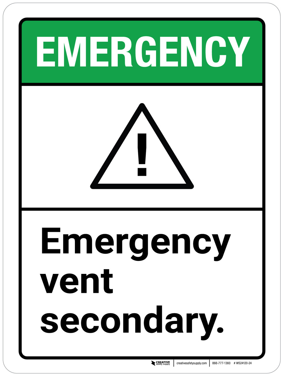 Emergency: Emergency Vent Secondary ANSI Portrait - Wall Sign