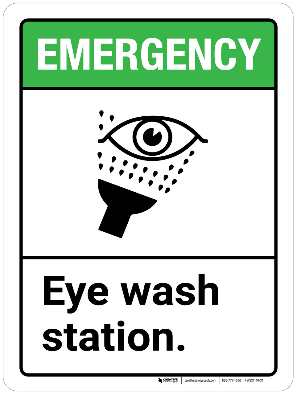 Emergency: Eye Wash Station ANSI Portrait - Wall Sign | Creative Safety ...