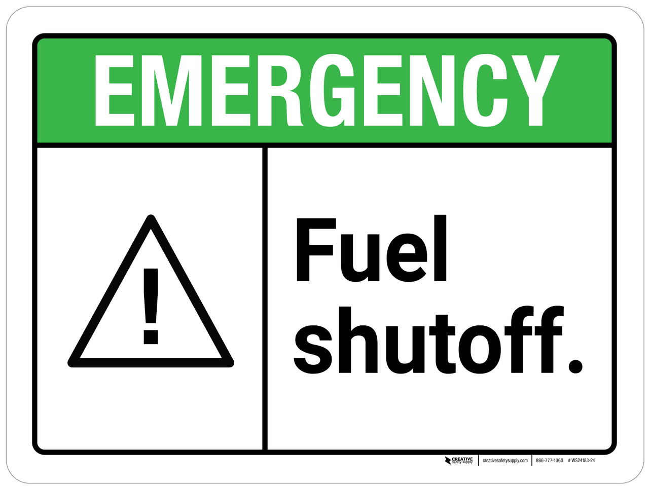 Emergency: Fuel Shutoff ANSI Landscape - Wall Sign | Creative Safety Supply
