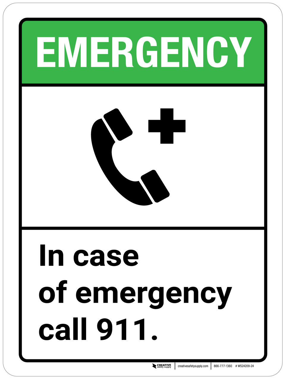 Emergency: In Case of Emergency Call 911 ANSI Portrait - Wall Sign ...