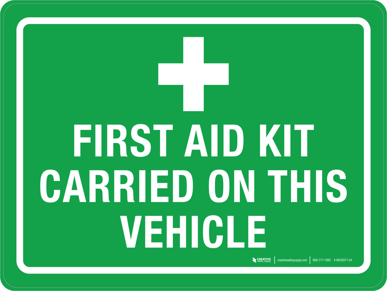 First Aid Kit Carried On This Vehicle Landscape - Wall Sign