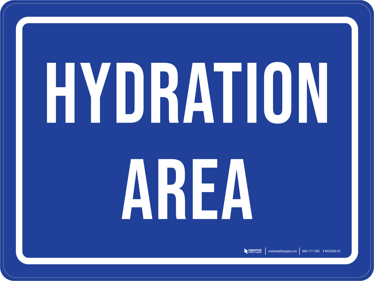 Hydration Area Landscape - Wall Sign
