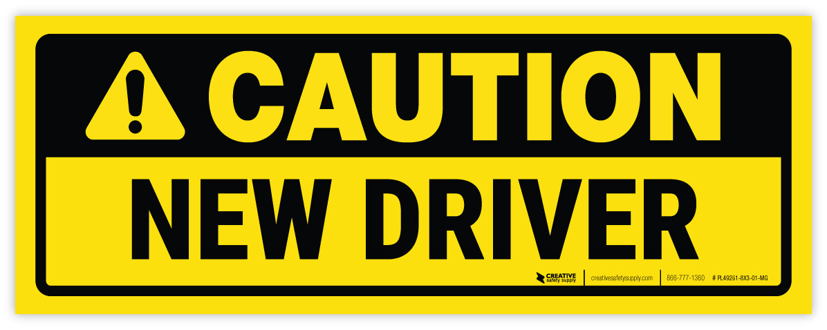 Caution: New Driver - Waterproof Car Magnet Bumper Decal | Creative ...