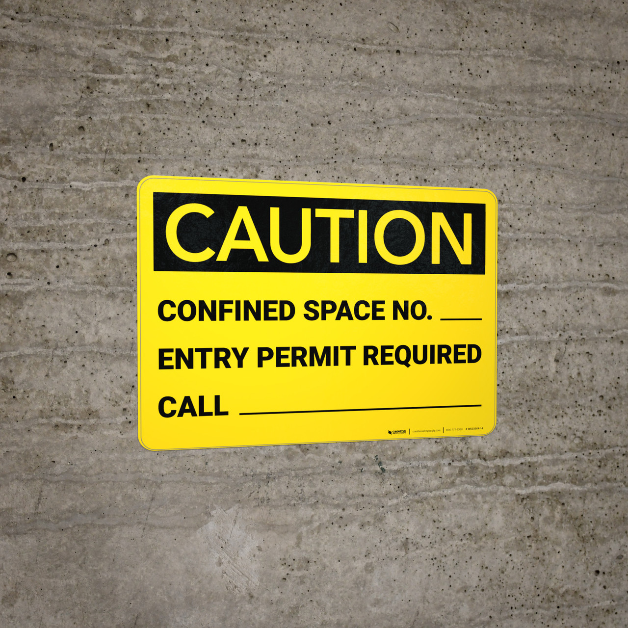 Caution: Confined Space No. Permit Required - Wall Sign | Creative ...