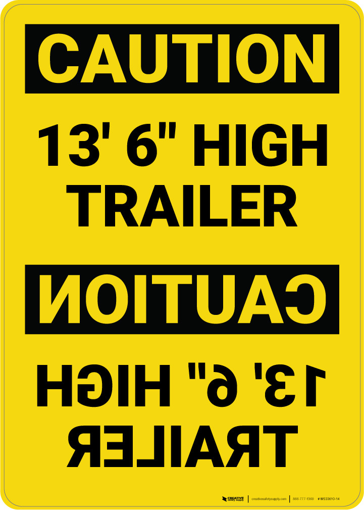 Caution: 13'6" High Trailer Mirrored - Wall Sign