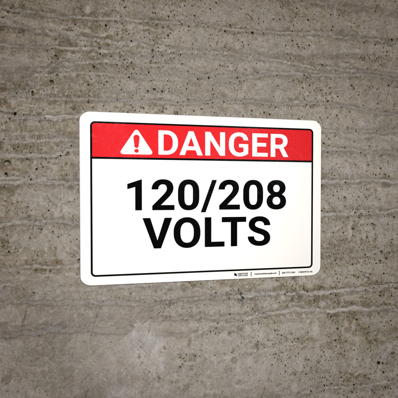 Danger: 120/208 Volts - Wall Sign | Creative Safety Supply