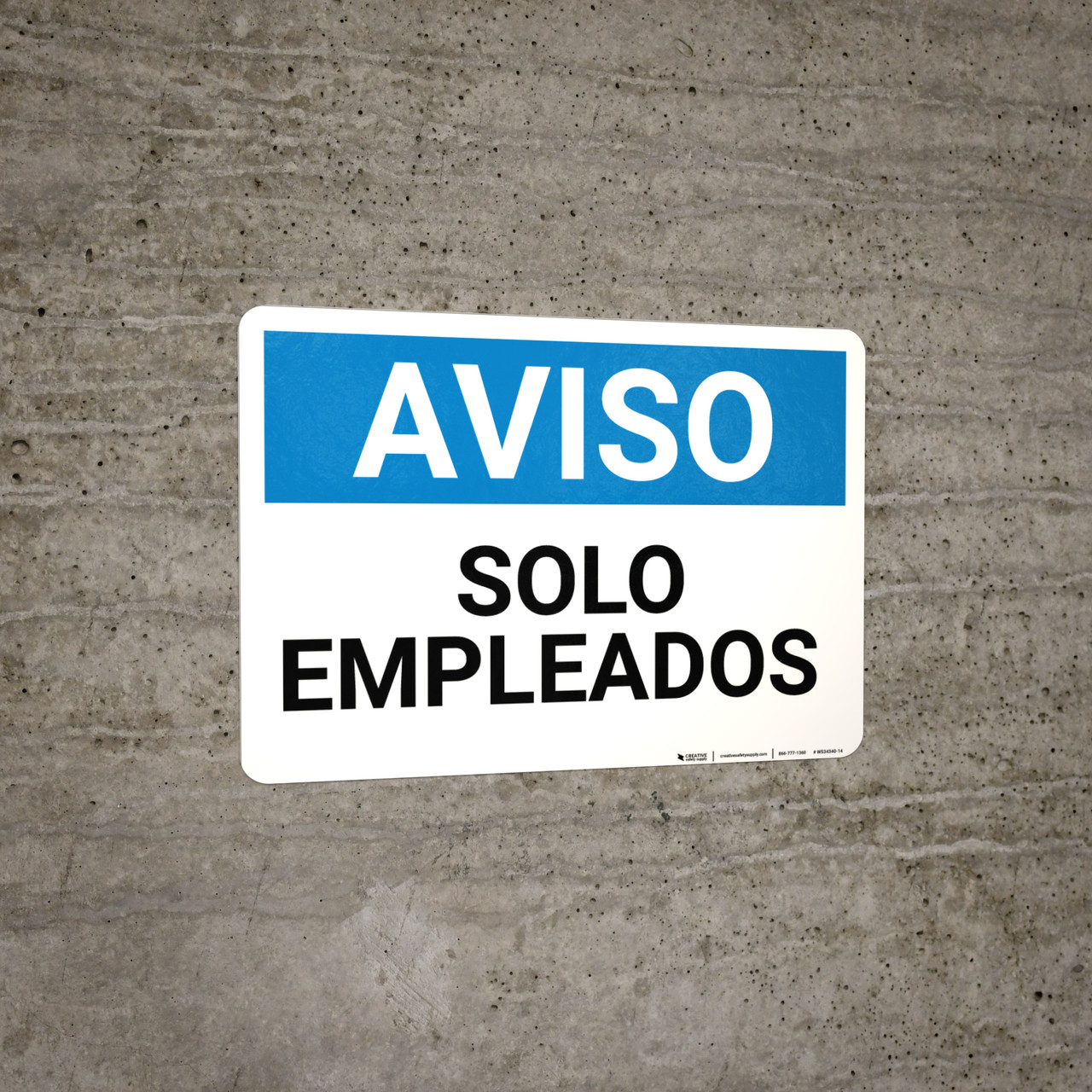 Notice: Spanish Solo Empleados Employees Only - Wall Sign