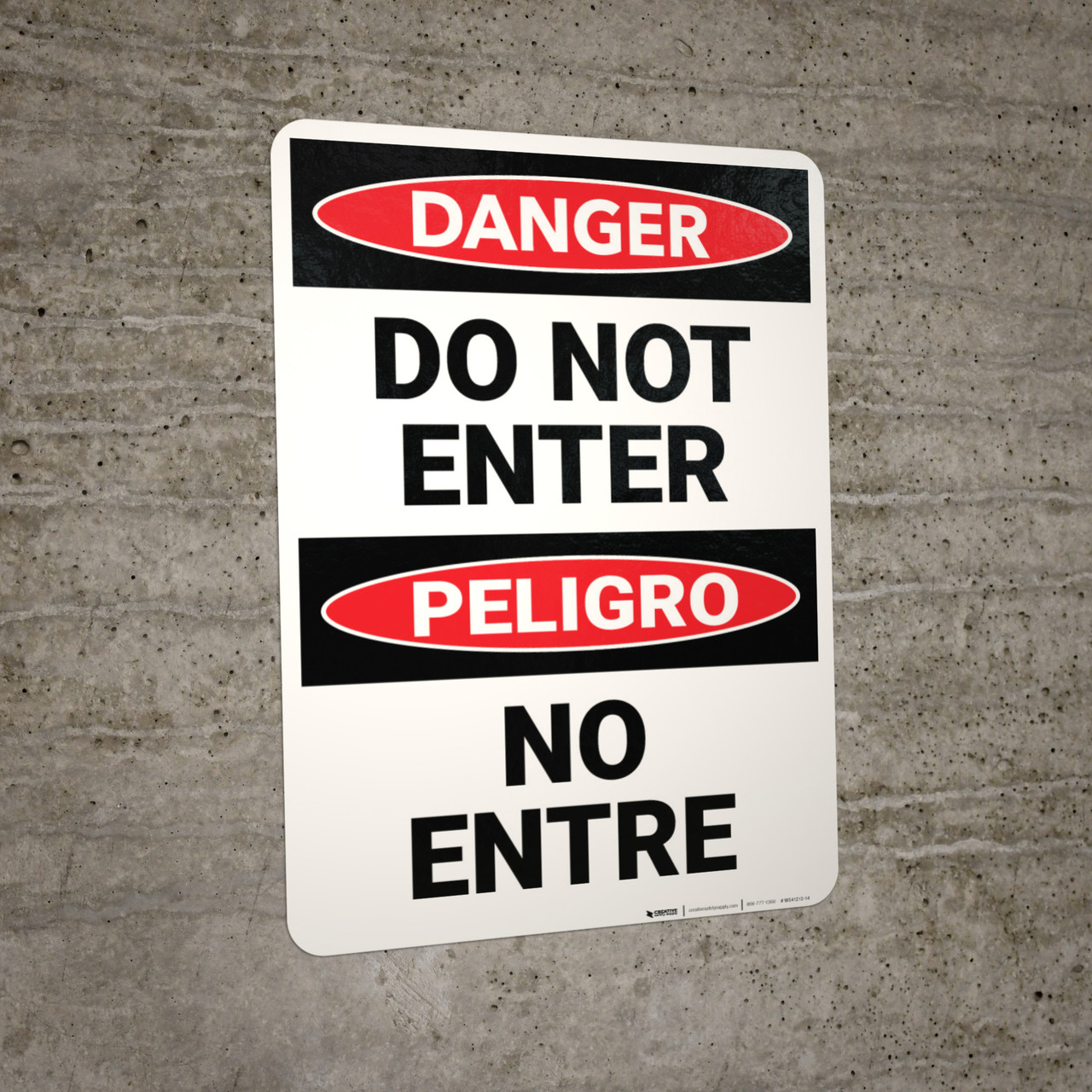 Danger: Do Not Enter Bilingual Spanish - Wall Sign | Creative Safety Supply