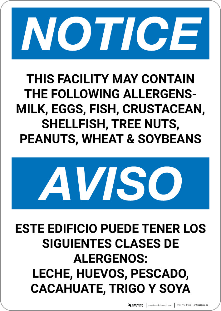 Notice: This Facility May Contain Bilingual Spanish - Wall Sign