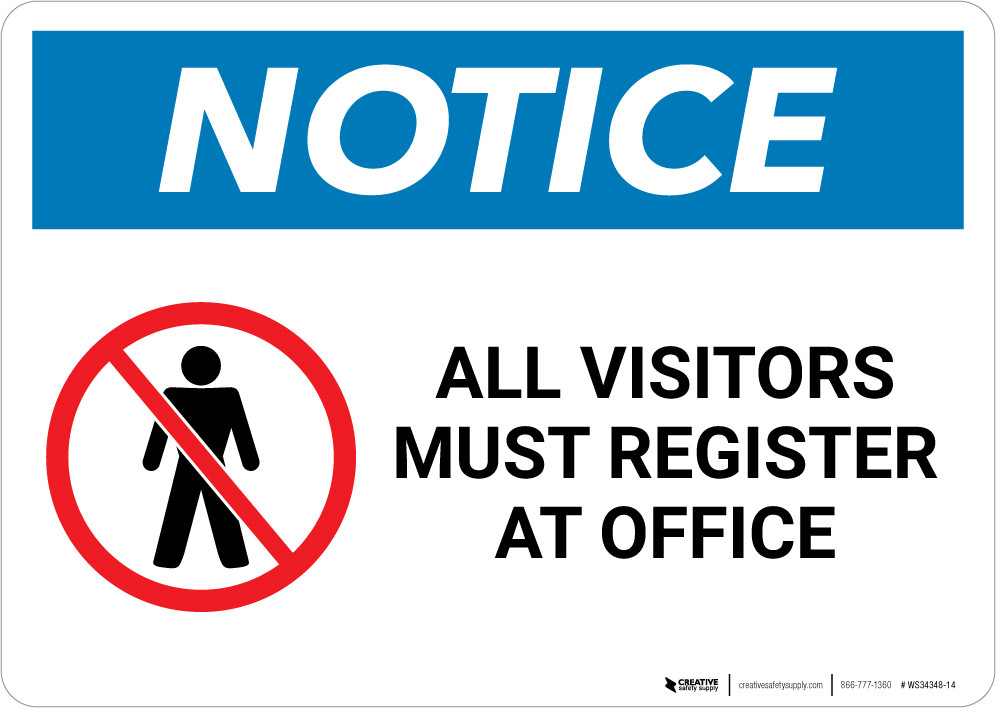 Notice: All Visitors Must Register At Office With Icon - Wall Sign