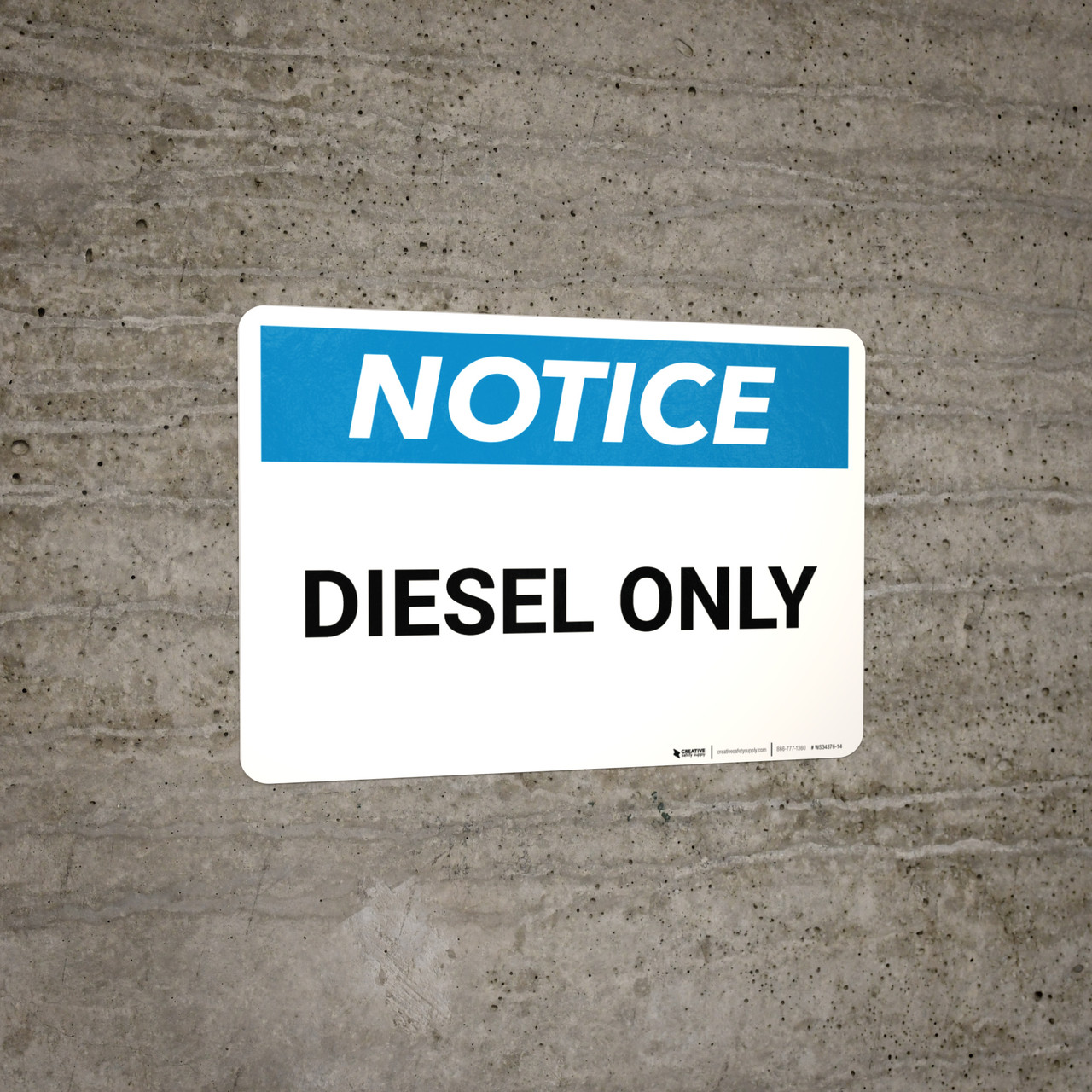 Notice: Diesel Only - Wall Sign