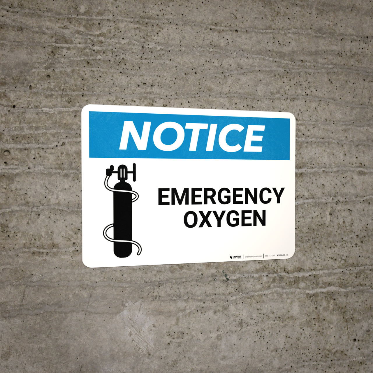 Notice: Emergency Oxygen with Icon - Wall Sign | Creative Safety Supply
