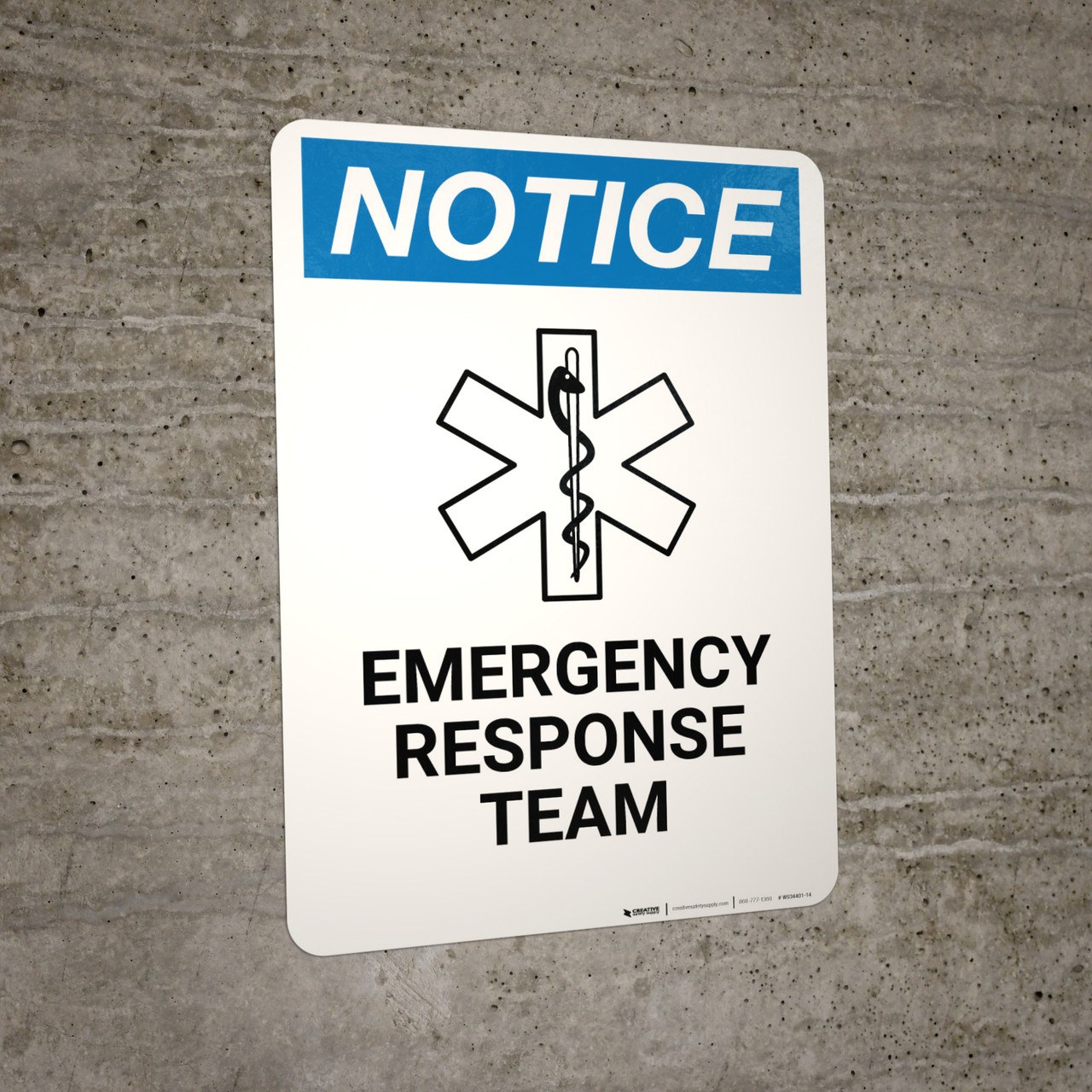 Notice: Emergency Response Team - Wall Sign