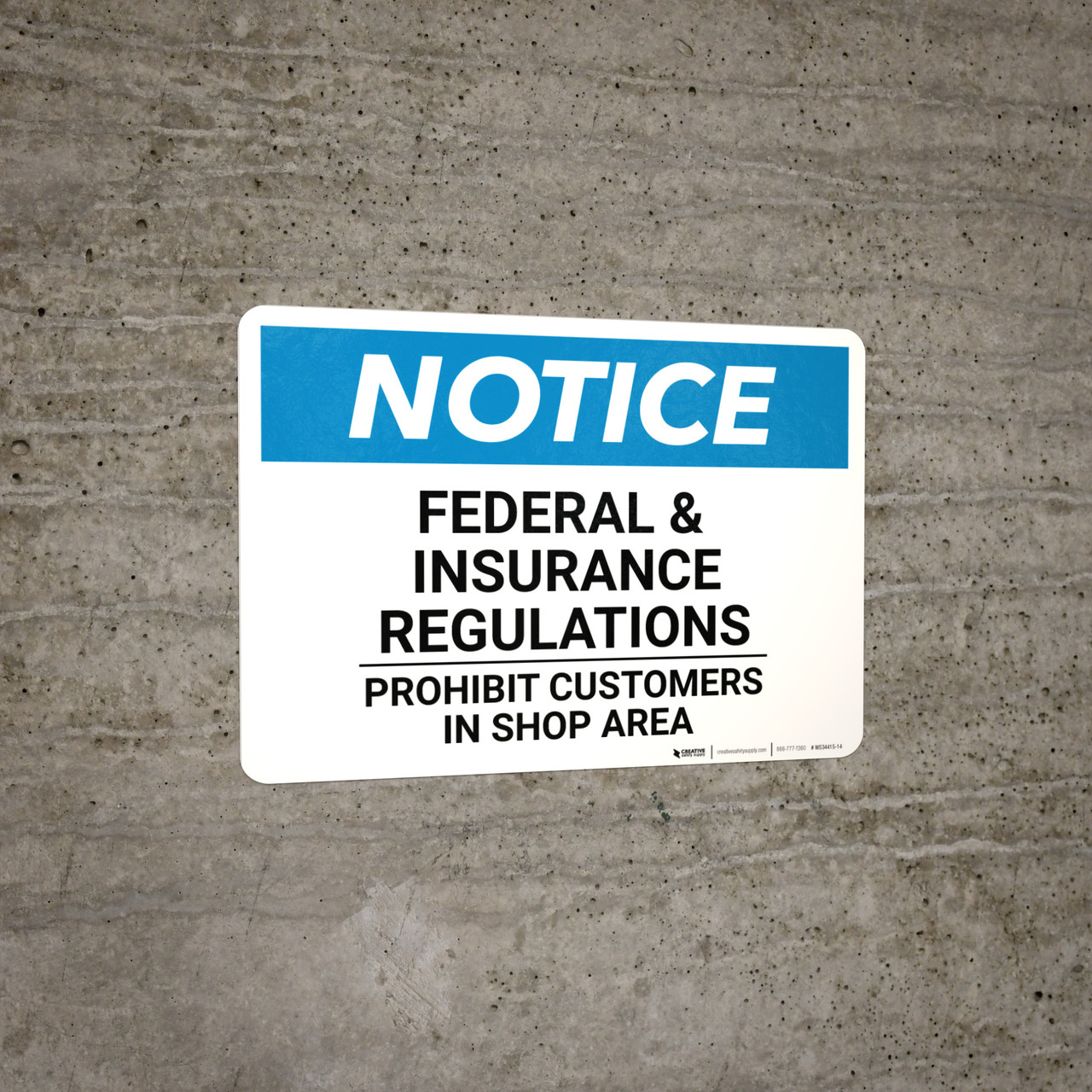Notice: Federal Insurance Regulations - Wall Sign