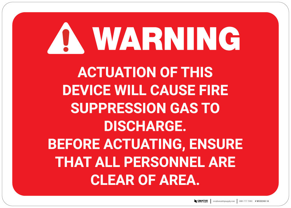 Warning: Actuation Will Cause Fire Suppression Gas To Discharge ...