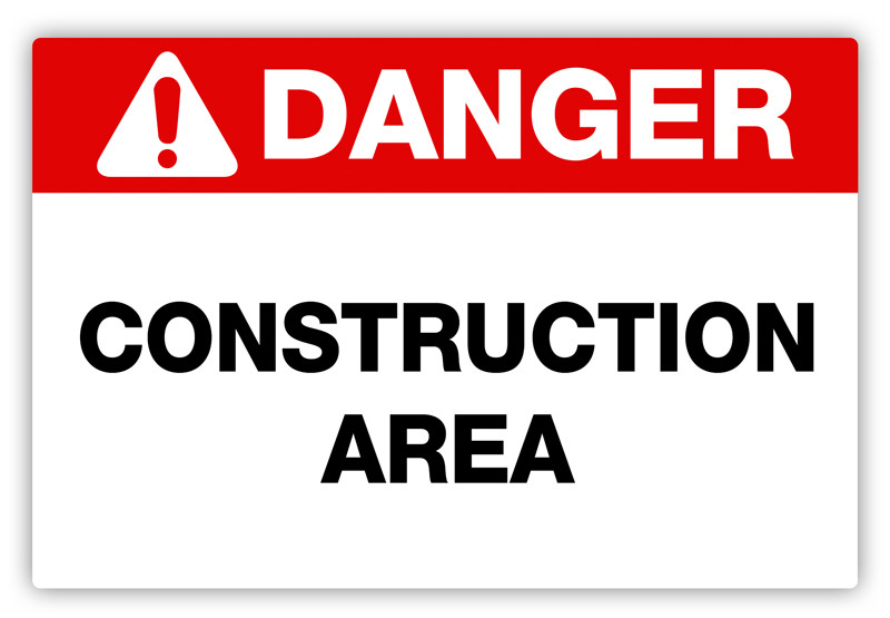 Danger - Construction Area Label | Creative Safety Supply