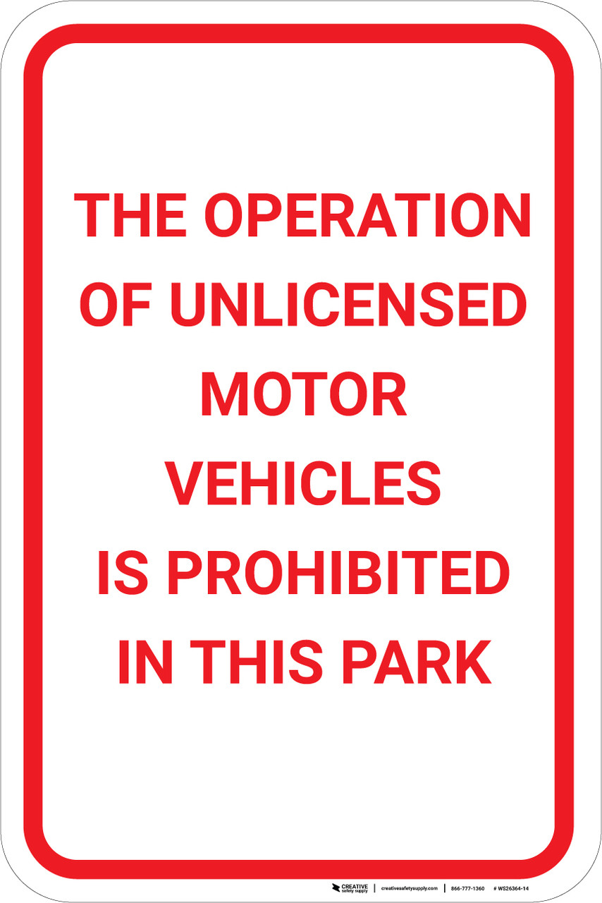 Operation Of Unlicensed Vehicles Prohibited Portrait - Wall Sign