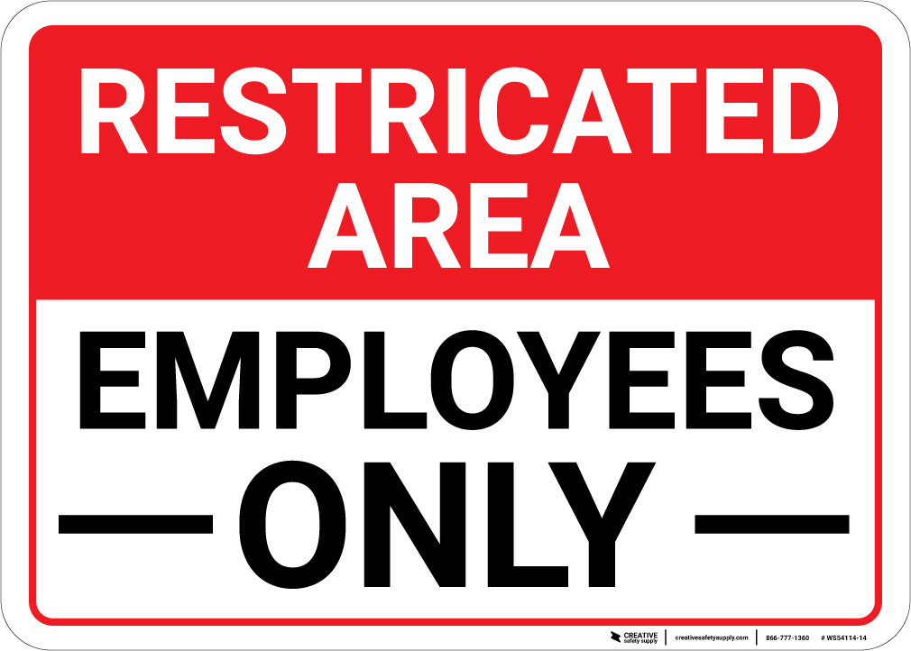 Restricted Area: Restricted Employees Only Landscape - Wall Sign ...