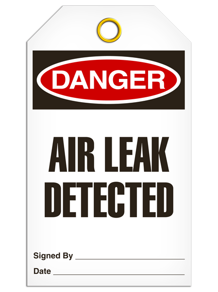 Danger Air Leak Det Tags