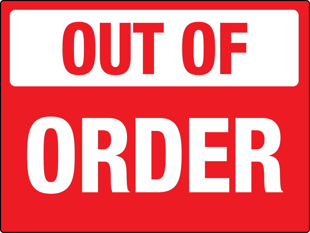 Out of Order Sign Red and White - Wall Sign