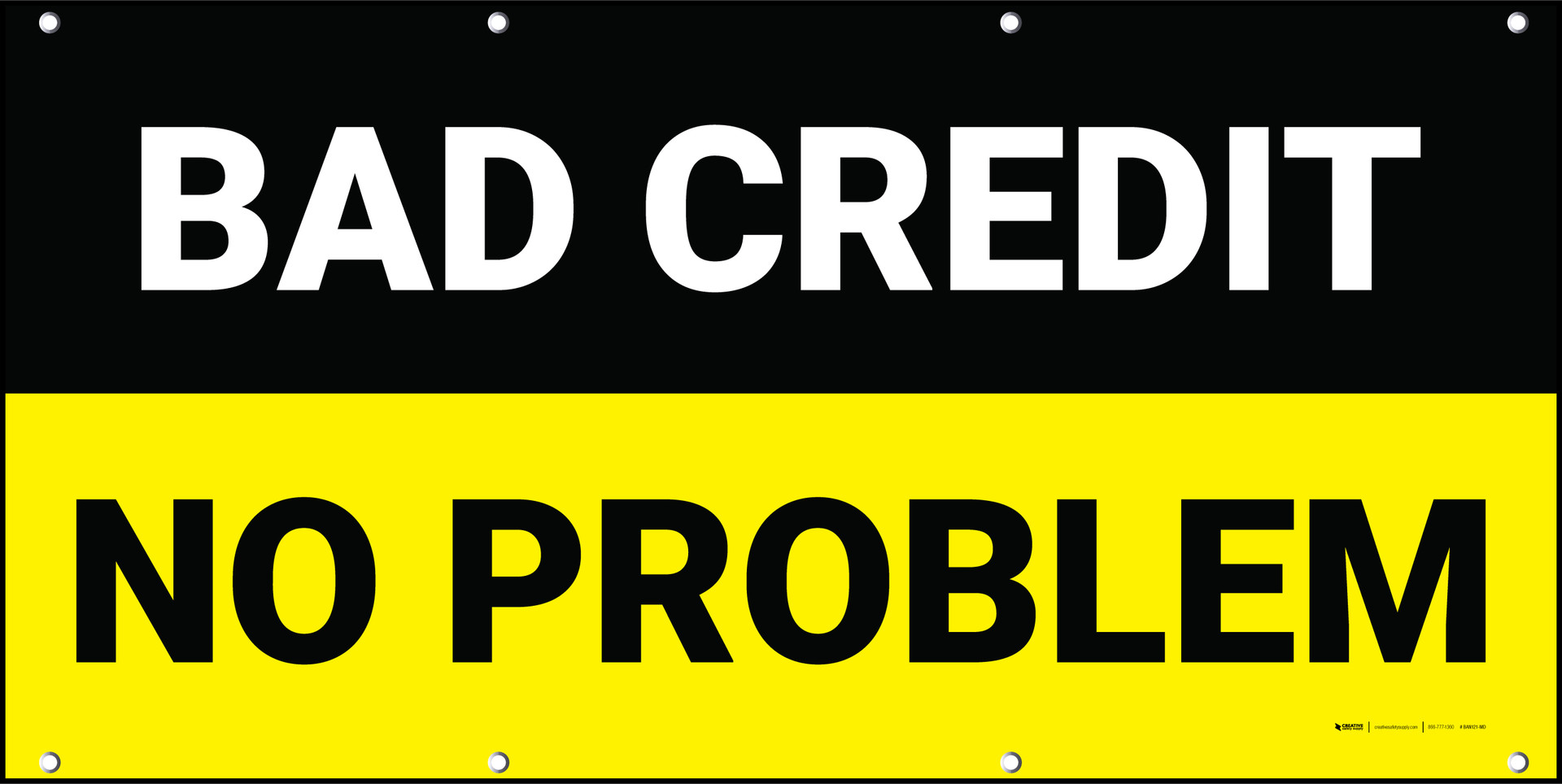 Bad Credit No Problem Yellow/Black Banner