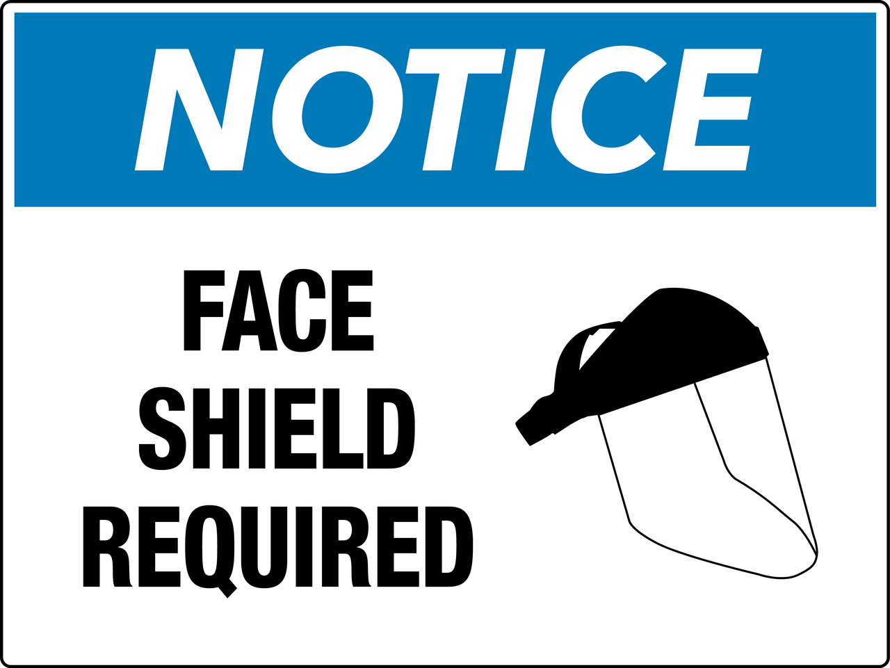Notice Face Shield Required Wall Sign