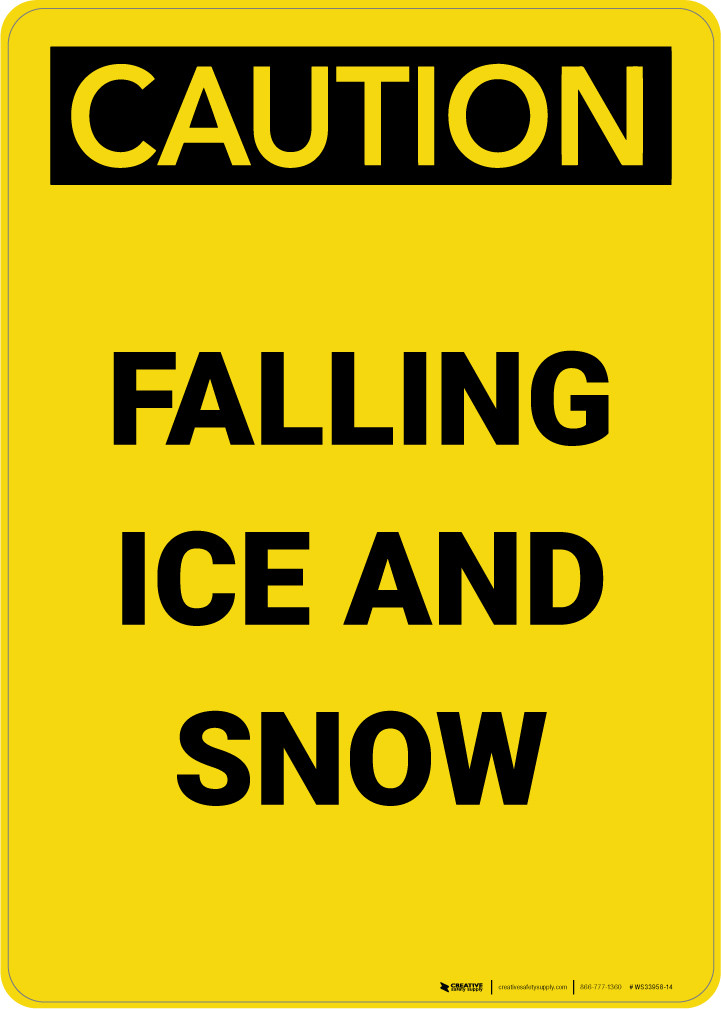 Ice Signs | Creative Safety Supply