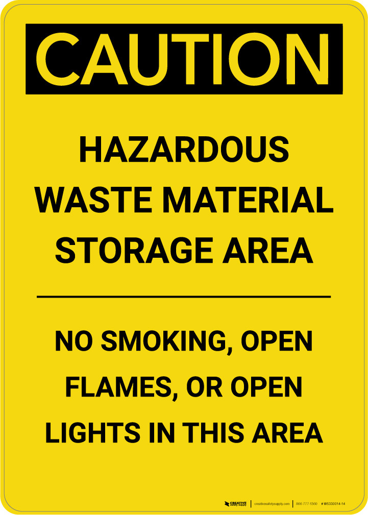 Caution: Hazardous Waste Material Storage Area - Portrait Wall Sign