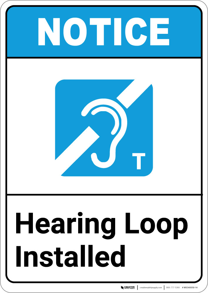 Notice: Hearing Loop Installed ANSI with Icon - Portrait Wall Sign