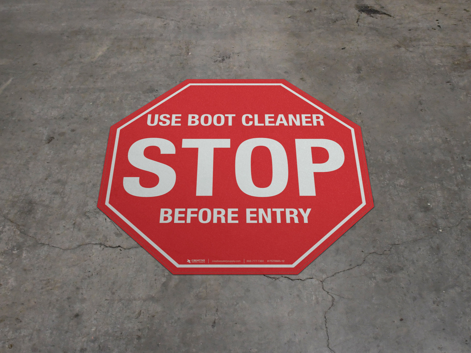 Stop Use Boot Cleaner Before Entry Floor Sign | Creative Safety Supply