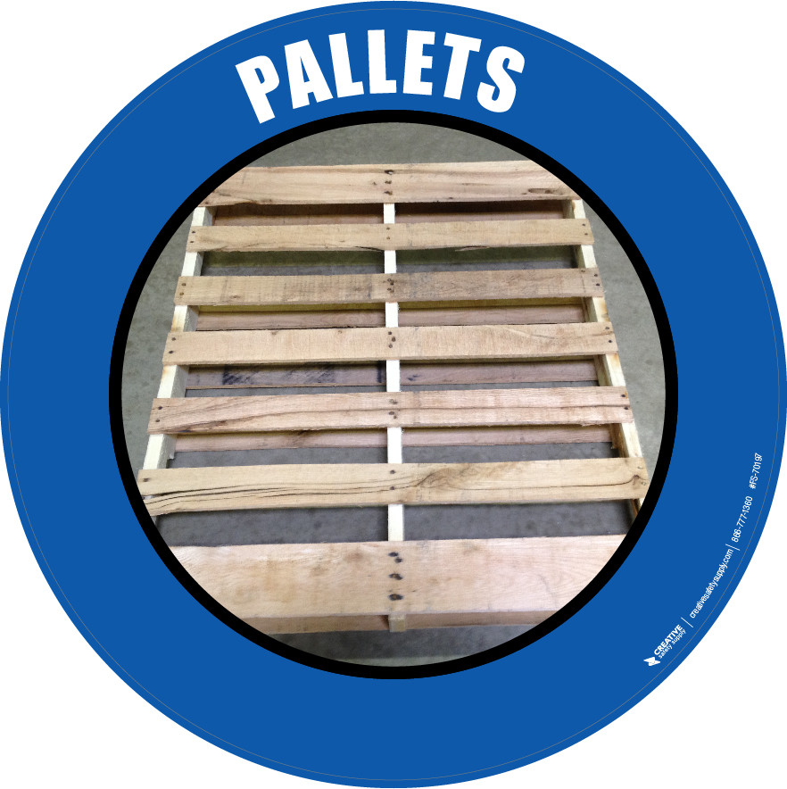 Pallet Signs | Creative Safety Supply