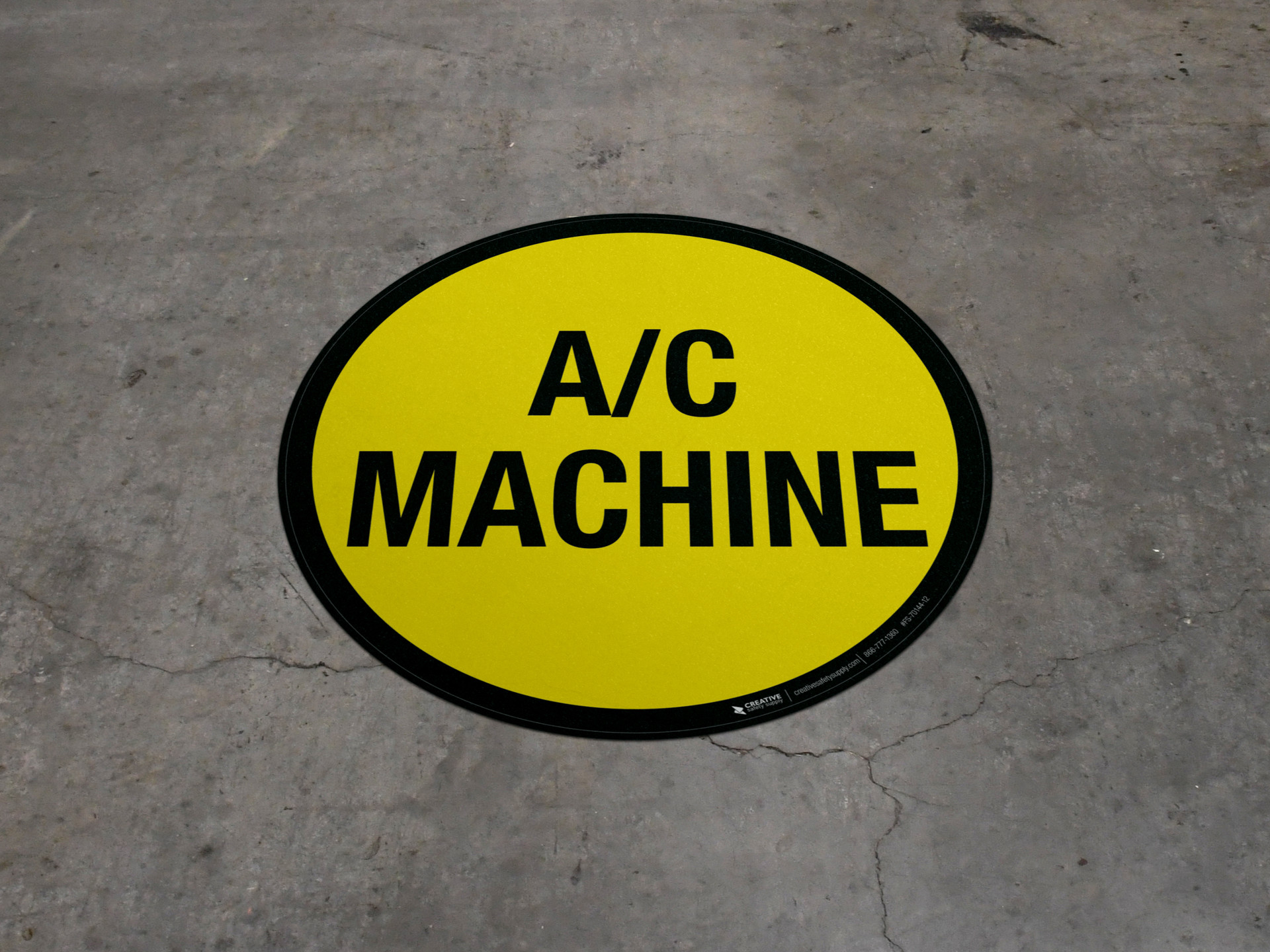 A/C Machine Floor Sign | Creative Safety Supply
