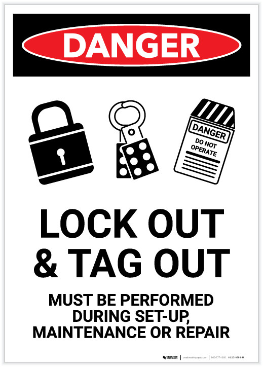 Danger: Lock Out Tag Out All Power Sources With Graphic Portrait - Label