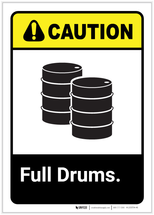 Caution: Full Drums Portrait ANSI - Label