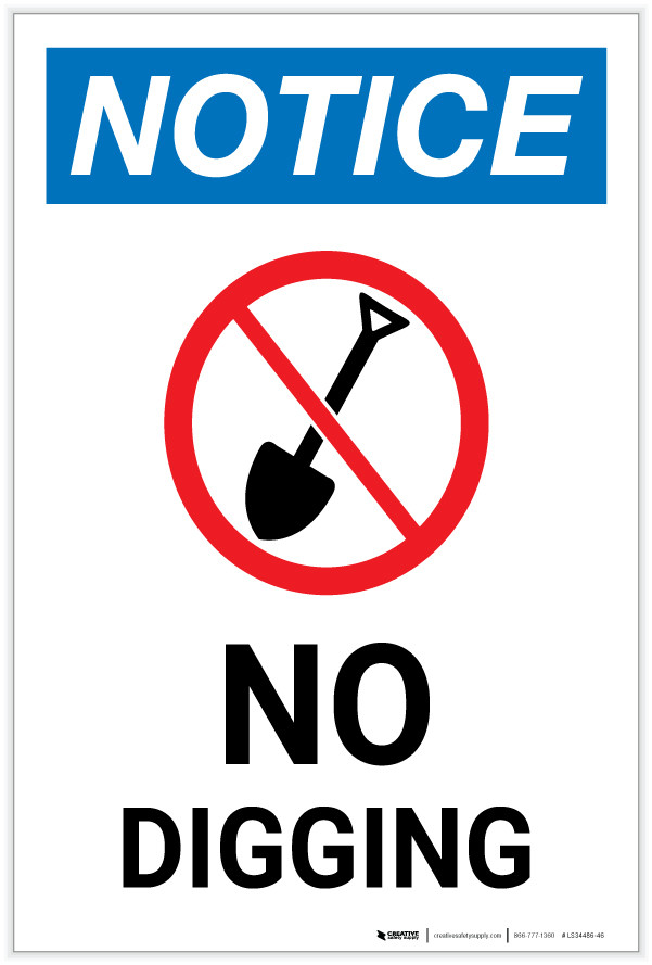Notice: No Digging with Icon Portrait - Label | Creative Safety Supply