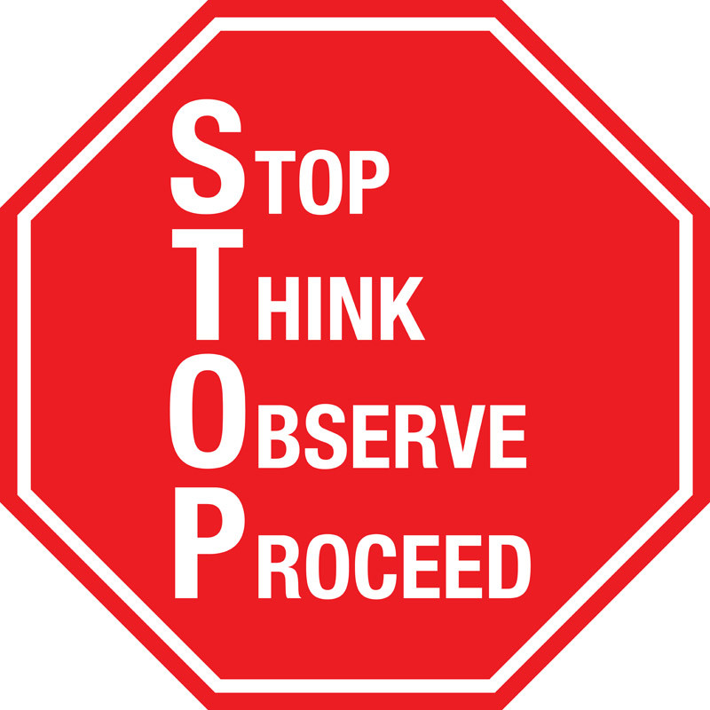 Stop Sign - S.T.O.P.