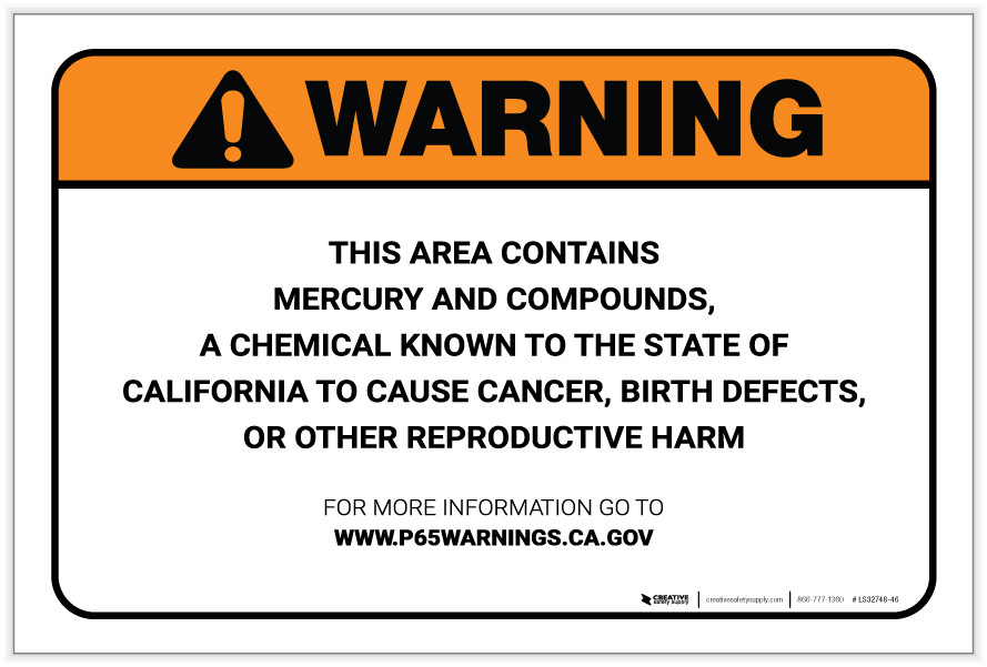 Warning: Prop 65 Mercury And Compounds - Label | Creative Safety Supply