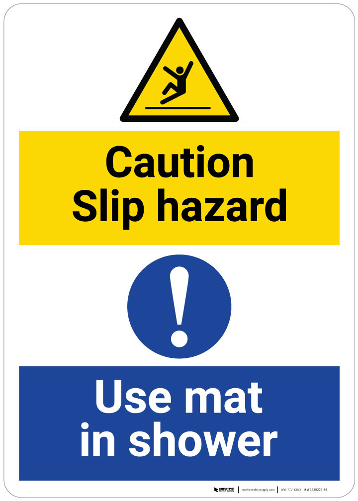 Caution: Slip Hazard - Use Mat in Shower with Pictogram - Wall Sign ...