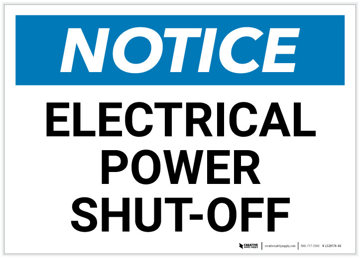 Notice: Electrical Power Shut-Off Landscape - Label | Creative Safety ...
