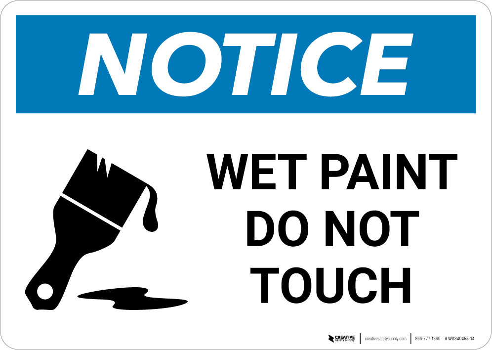 Notice: Wet Paint Do Not Touch with Icon Landscape