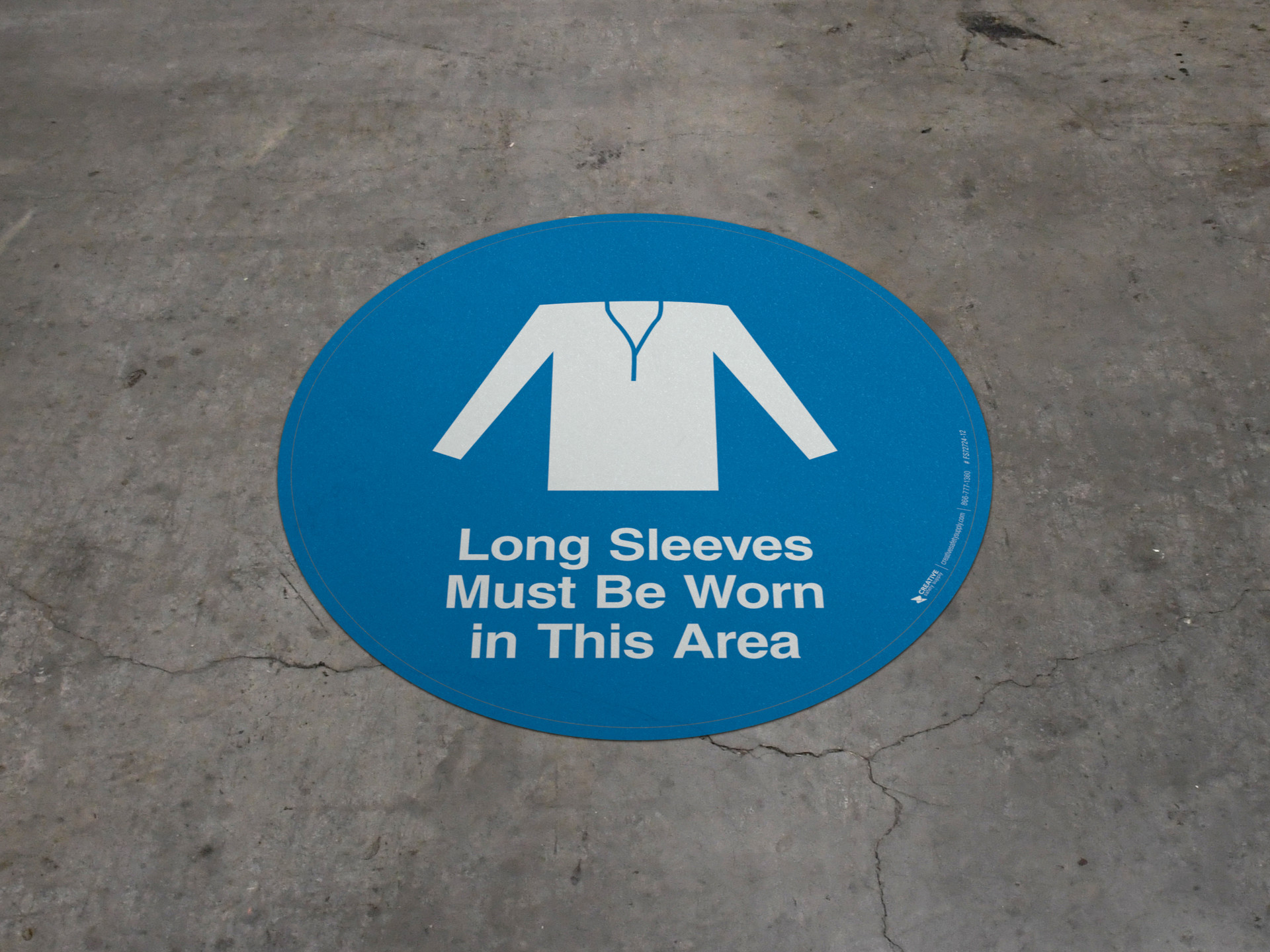 Long Sleeves Must Be Worn in This Area - Floor Sign