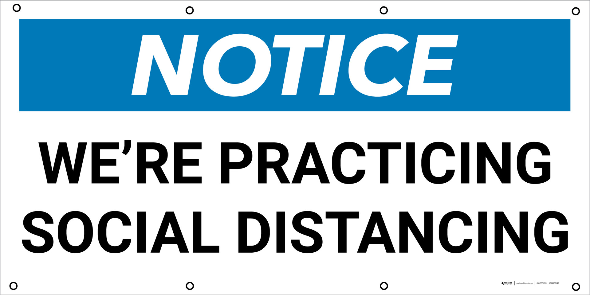 Notice: We're Practicing Social DIstancing - Banner