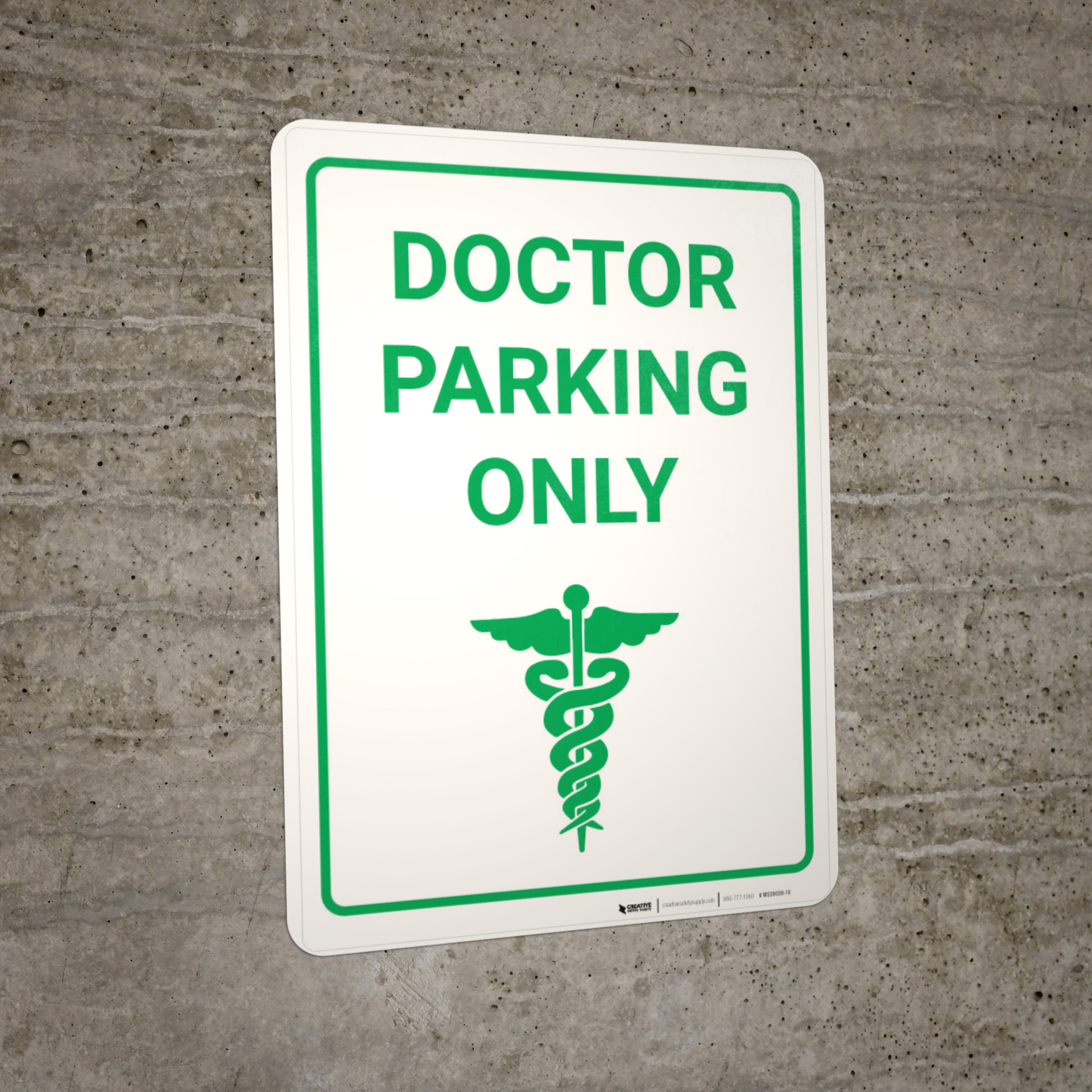 Doctor Parking Only - Wall Sign