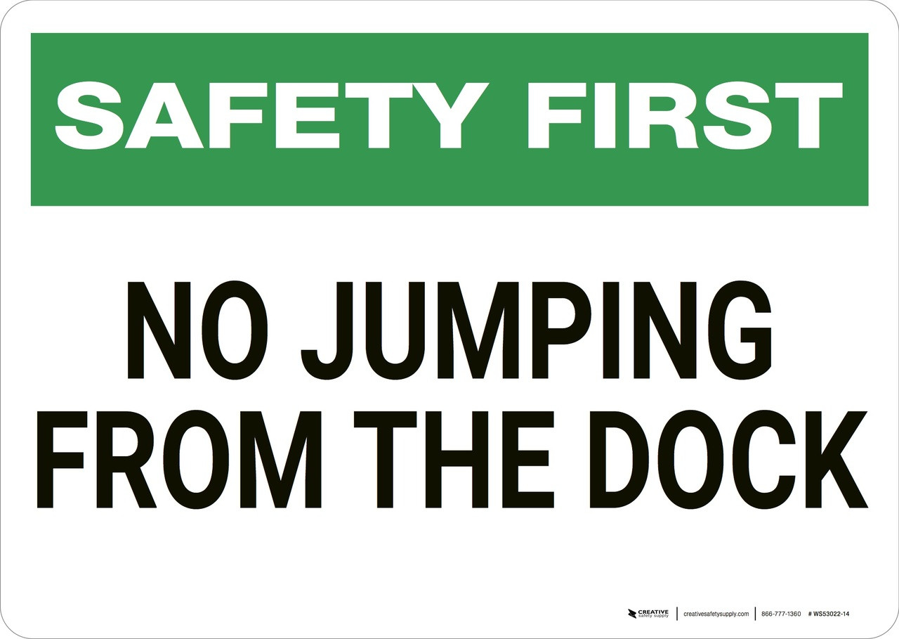 Safety First: No Jumping From the Dock - Wall Sign | Creative Safety Supply
